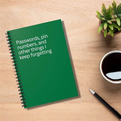 Funny Notebook Work Notebook Coworker T Fun Notebook Passwords I