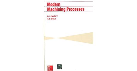 Modern Machining Processes By Pc Pandey