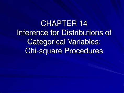 Ppt Chi Square Tests For Categorical Distribution Inference Powerpoint Presentation Id9555625