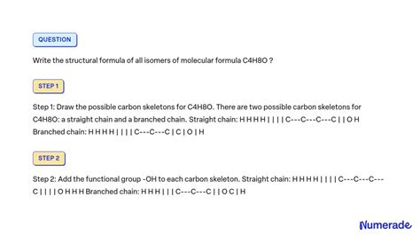 Solved Write The Structural Formula Of All Isomers Of Molecular Formula C4h8o