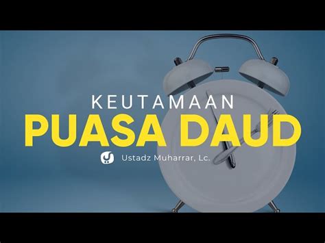 Keutamaan Puasa Daud