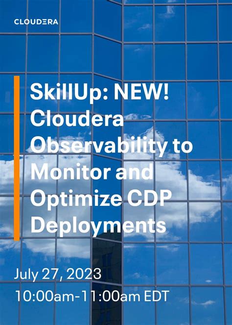 skillup introducing cloudera observability to monitor and optimize cdp