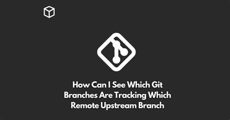 How To Create A Remote Git Repository From A Local One Programming Cube