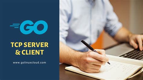 golang tcp server and client example [tutorial] golinuxcloud
