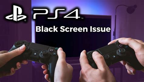 Solved Ps4 Black Screen Issue [causes And Fixes 2024]