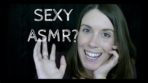 sexy and erotic asmr don t panic youtube