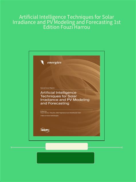 Where Can Buy Artificial Intelligence Techniques For Solar Irradiance And Pv Modeling And