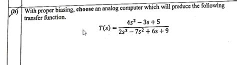 with proper biasing choose an analog computer which