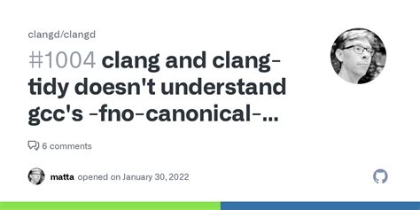 Clang And Clang Tidy Doesn T Understand Gcc S Fno Canonical System Headers Issue