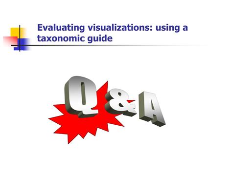 Ppt Evaluating Visualizations Using A Taxonomic Guide Powerpoint Presentation Id 35811
