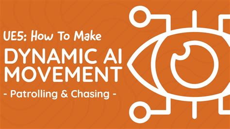 Ue5 Tutorial Dynamic Ai Movement Patrolling And Chasing Youtube