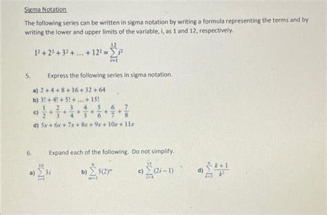 Solved Sigma Notation The Following Series Can Be Written In Chegg Com