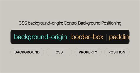 Css Background Origin Control Background Positioning