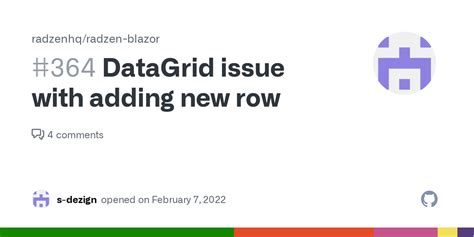 Datagrid Issue With Adding New Row · Issue 364 · Radzenhqradzen Blazor · Github