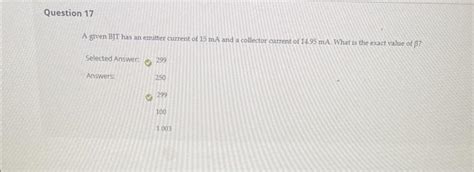 Solved A Given Bjt Has An Emitter Current Of 15 Ma And A