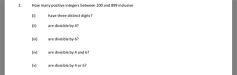 Solved 2 How Many Positive Integers Between 200 And 899