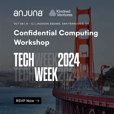 Anjuna Security On Linkedin Confidentialcomputing Sftechweek Ai Ml Trust Cpe…