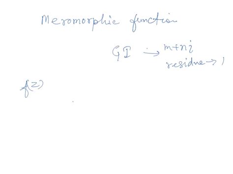 Solved 6 Construct A Meromorphic Function On The Complex Plane Whose Poles Are Simple Poles At