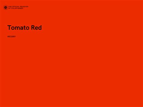 Tomato Red Color Ec2d01 The Official Register Of Color Names