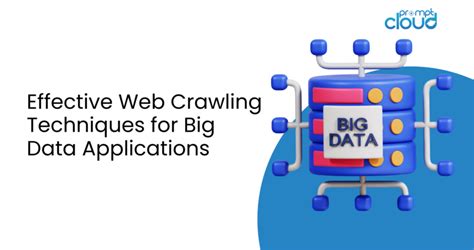 guide to crawling websites for big data applications