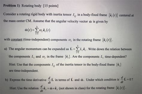 Solved Problem Rotating Body Points Consider A Chegg