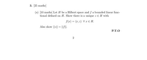 solved 3 [25 marks] a [10 marks let h be a hilbert space