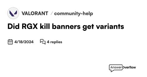 Did Rgx Kill Banners Get Variants Valorant