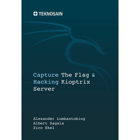 Jual Buku Capture The Flag And Hacking Kioptrix Server Alexander Lumbantobing Ready Shopee
