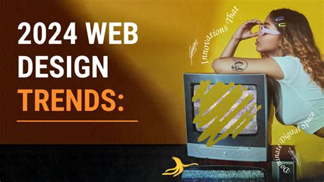 2024 Web Design Trends Leading Digital Innovations Sociallyinfused