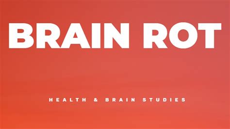 Brain Rot Is Real The Science Behind Short Form Video Use And How To