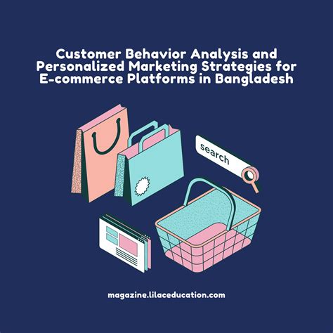 Customer Behavior Analysis And Personalized Marketing Strategies For E Commerce Platforms In