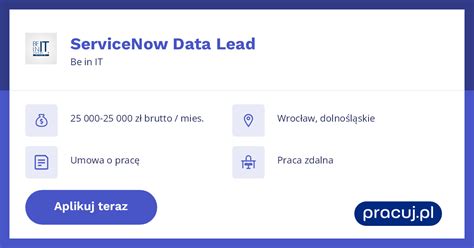 Oferta Pracy Servicenow Data Lead Be In It Wrocław