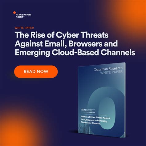 perception point on linkedin whitepaper the rise of cyber threats against email browsers and