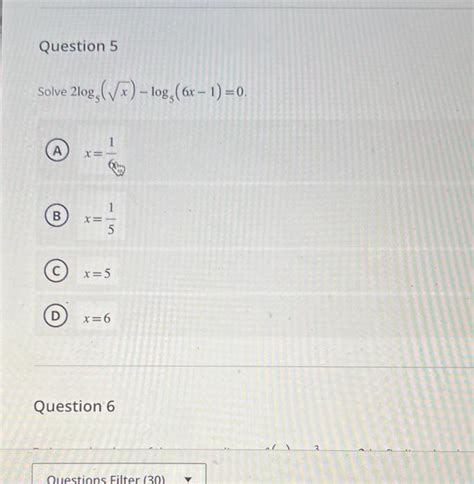 solved log5 x −log5 6x−1 0x 61x 51x 5x 6