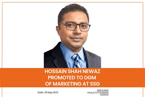 Hossain Shah Newaz Ascends To Deputy General Manager Marketing At Ssg