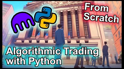 Algorithmic Trading Platform In Python From Scratch Youtube