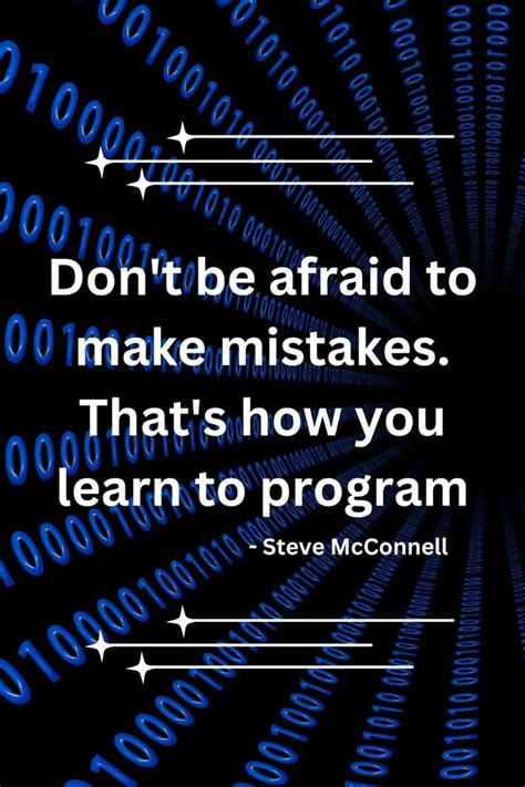 Inspirational Quote For Programming Programming Quote Coding Quotes