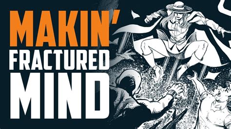 The Making Of The Lucent Fracture Mind Ep 6 Youtube