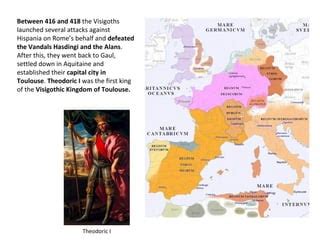 Visigothic Kingdom 416 711 Ppt