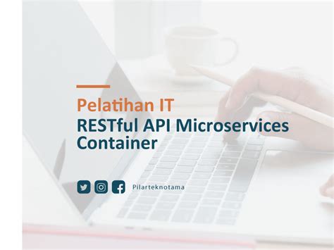 Pelatihan It Restful Api Microservices Container Pitma Pelatihan Sertifikasi Dan Asesmen Sdm