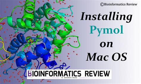 Tutorial Installing Pymol On Mac Os Rbioinfo