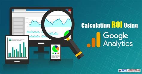 Calculating ROI Using Google Analytics