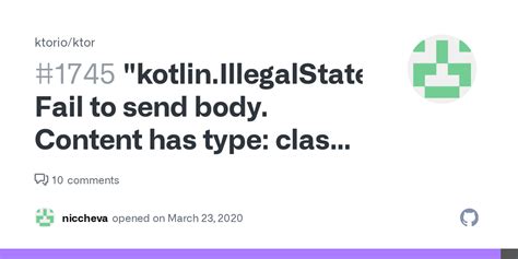 Kotlinillegalstateexception Fail To Send Body Content Has Type Class Rialization