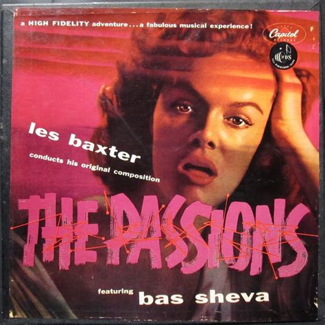 Les Baxter Featuring Bas Sheva The Passions Releases Discogs