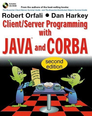 Client Server Programming With Java And CORBA 2nd Edition By Robert