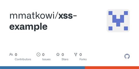 Github Mmatkowi Xss Example