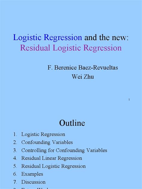 Logistic Regression Logistic Regression And The New Residual Logistic