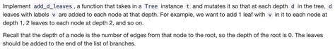 Solved Implement Adddleaves A Function That Takes In A