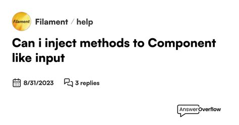 Can I Inject Methods To Component Like Input Filament