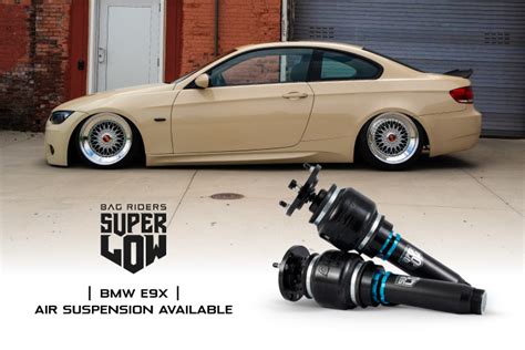 Bmw E9x Super Low Kit Available Now Bag Riders